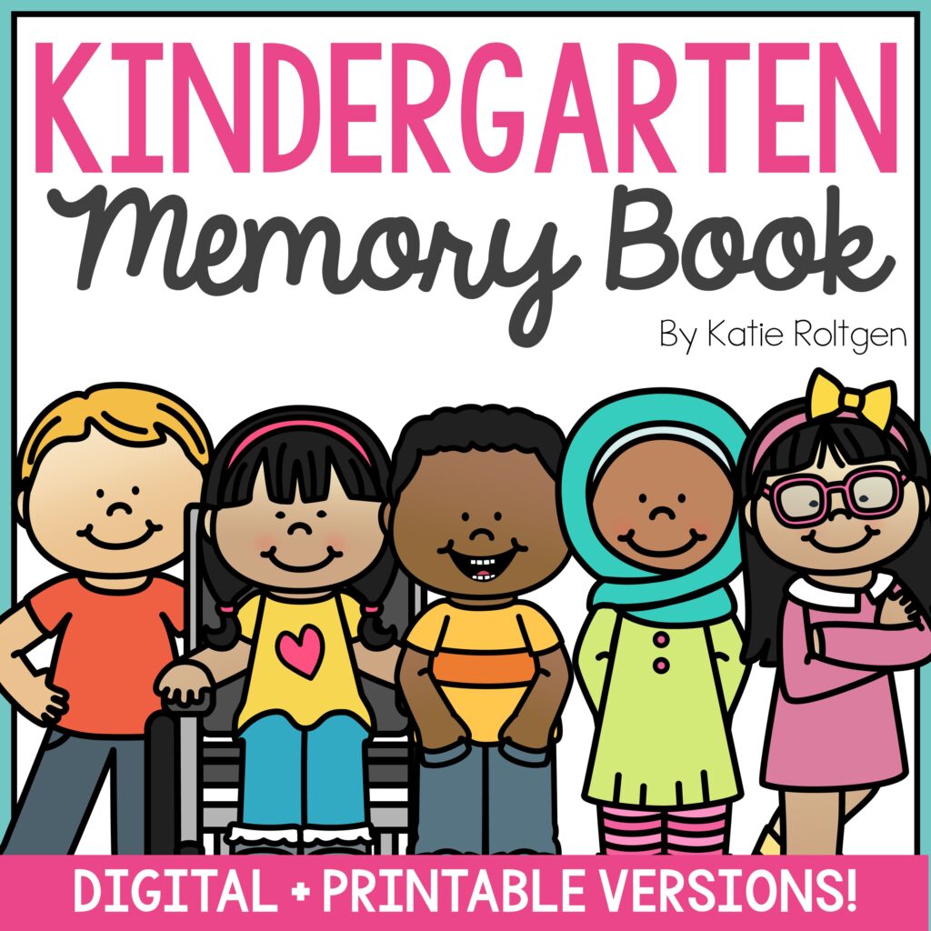 Kindergarten Memory Book - Katie Roltgen Teaching