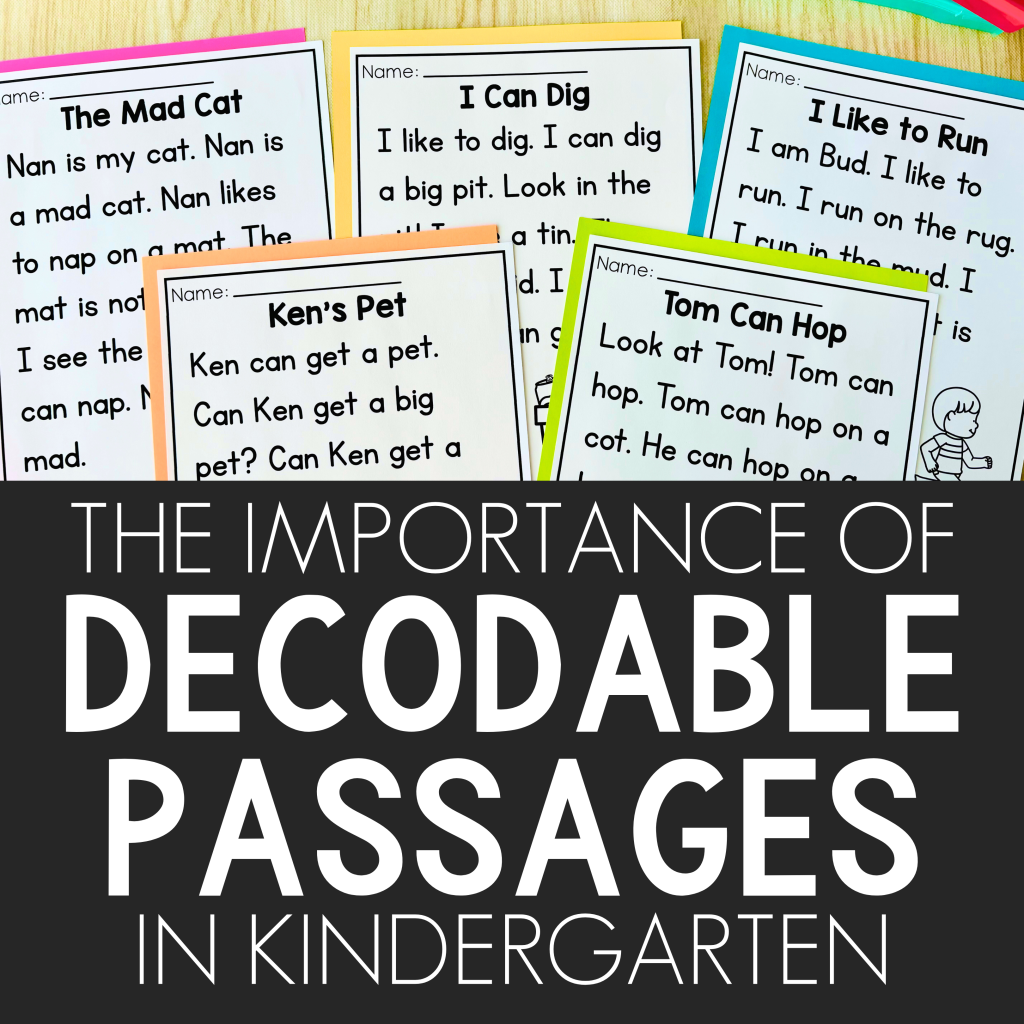 The Importance of Decodable Passages in Kindergarten - Katie Roltgen ...
