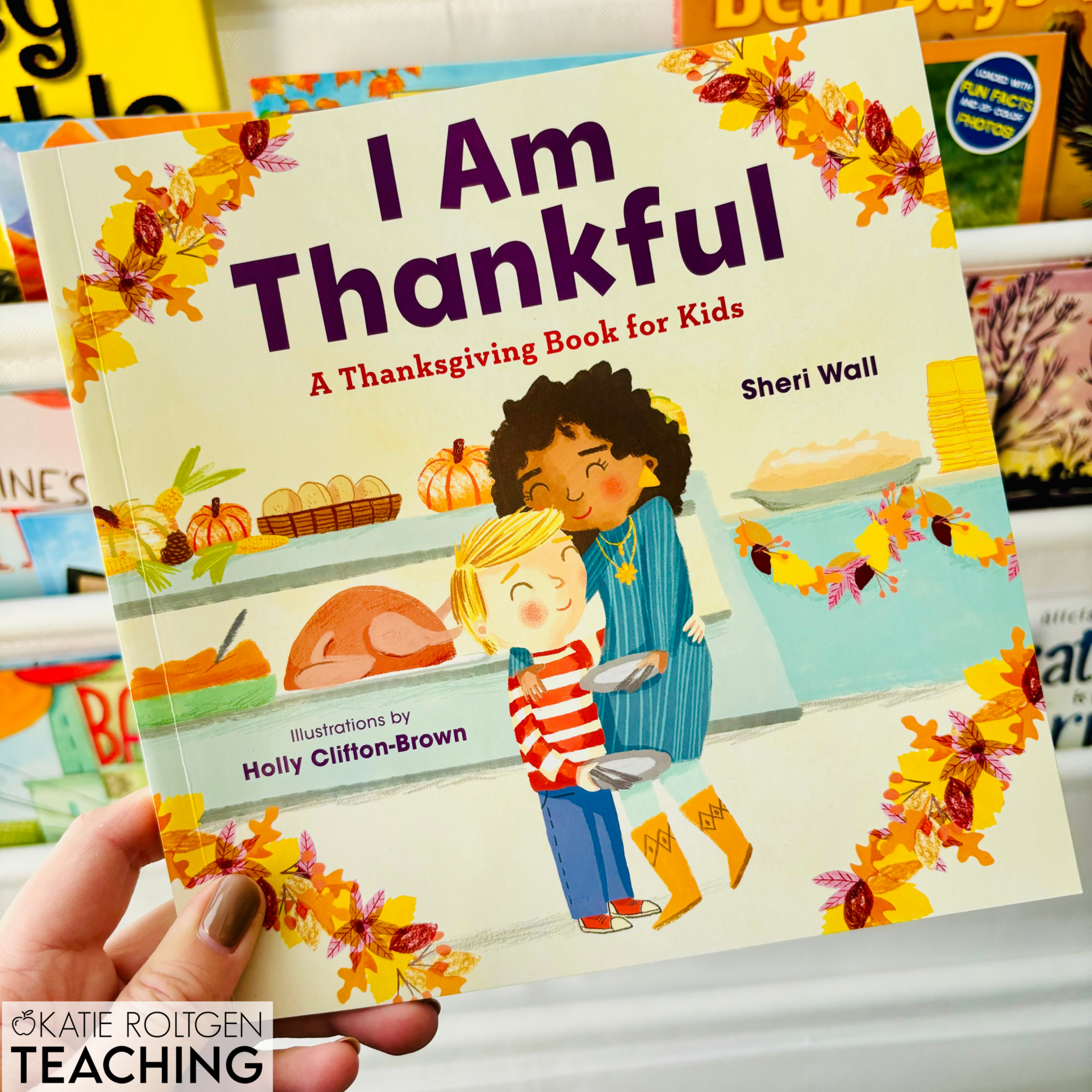 Thanksgiving Books for Kindergarten: Celebrating Gratitude and ...