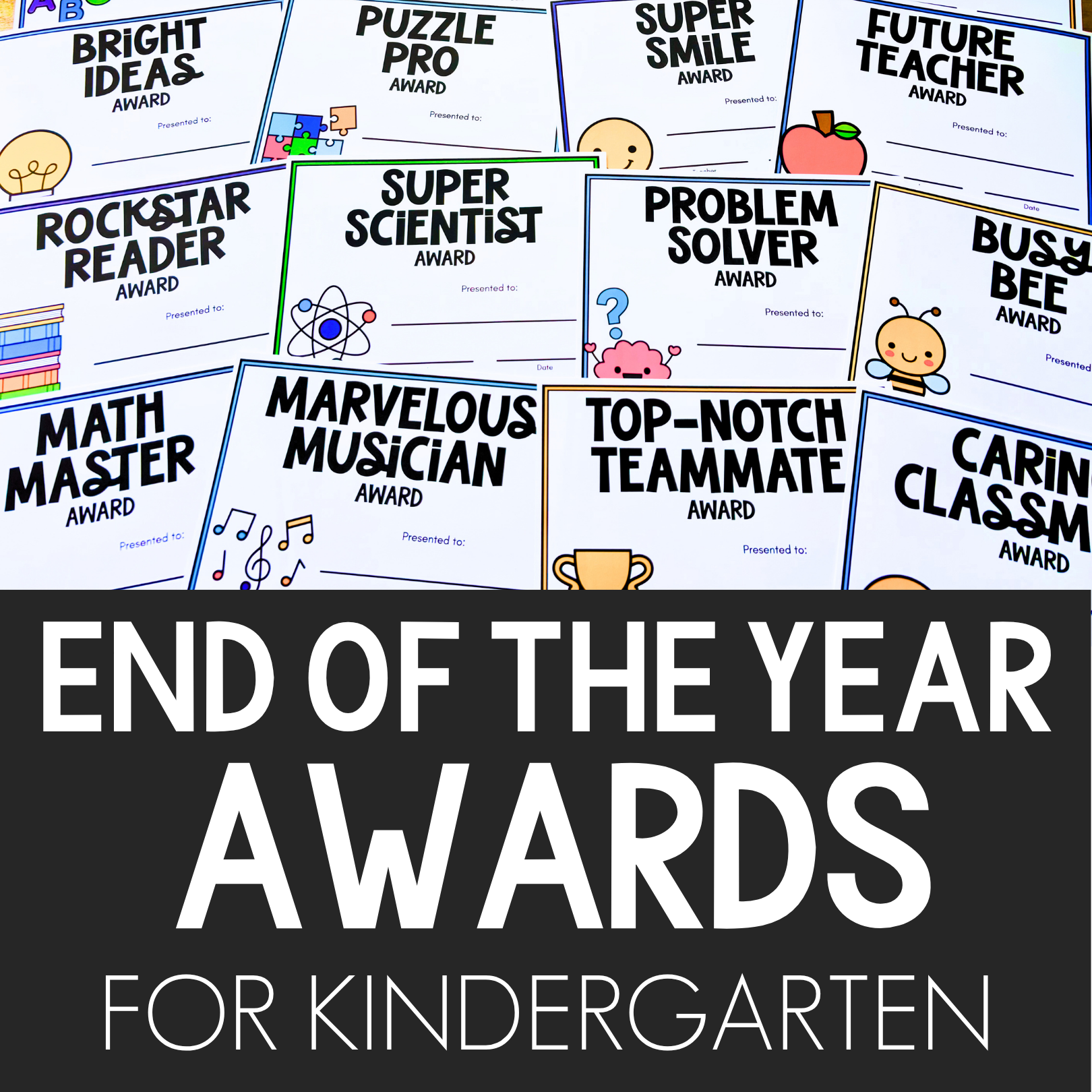 End of the Year Awards for Students (Kindergarten Edition!) - Katie ...